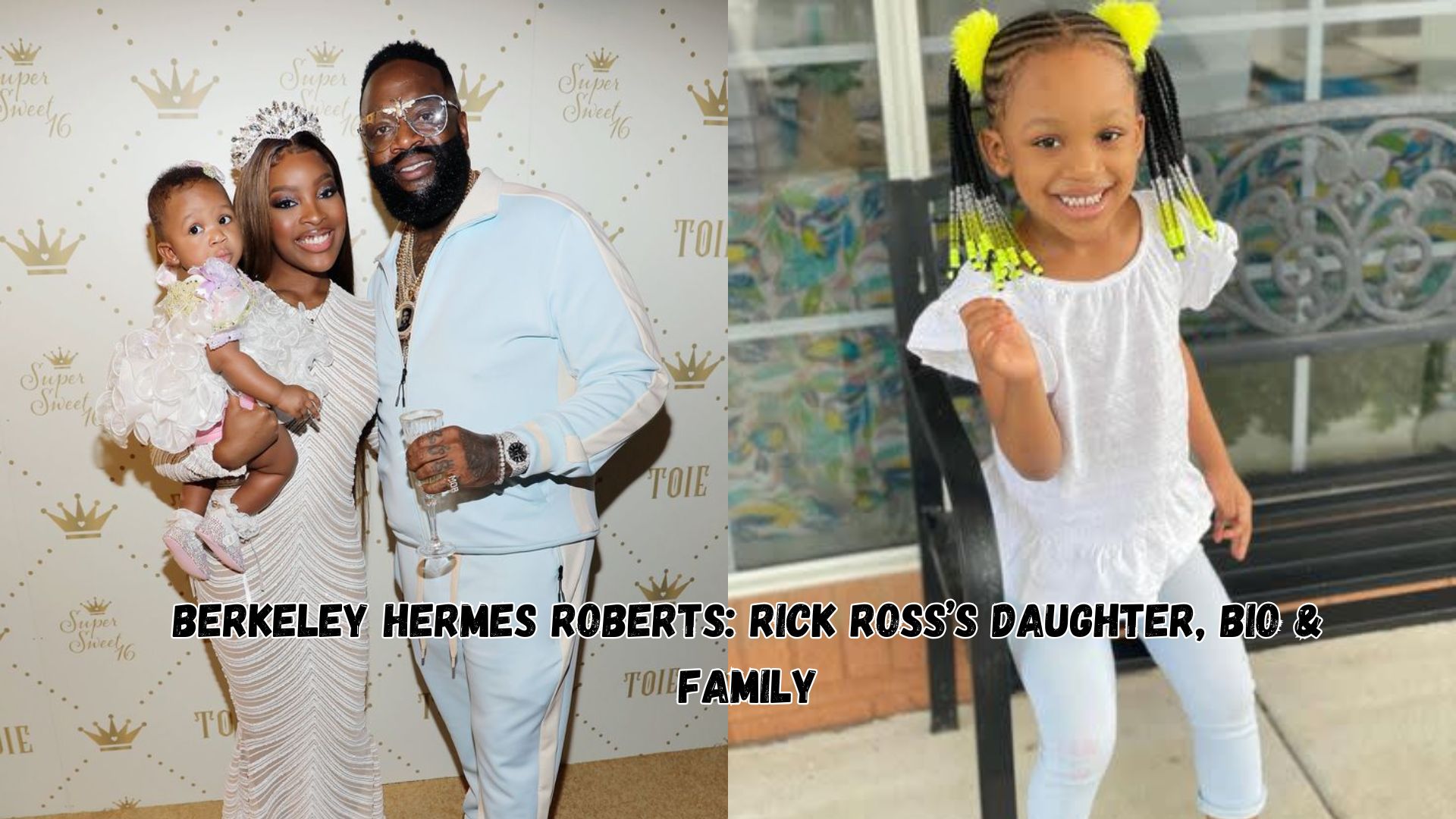 Berkeley Hermès Roberts: Rick Ross’s Daughter, Bio & Family